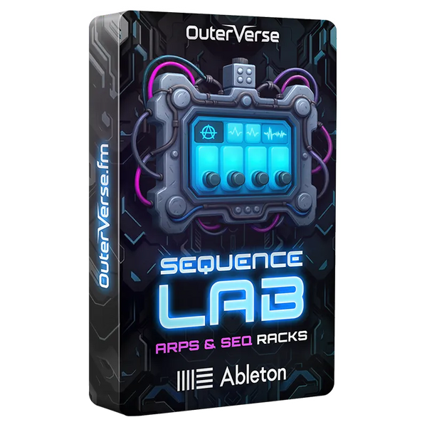 Seq Lab - Ableton Arps & Sequences Racks – Outerverse.fm